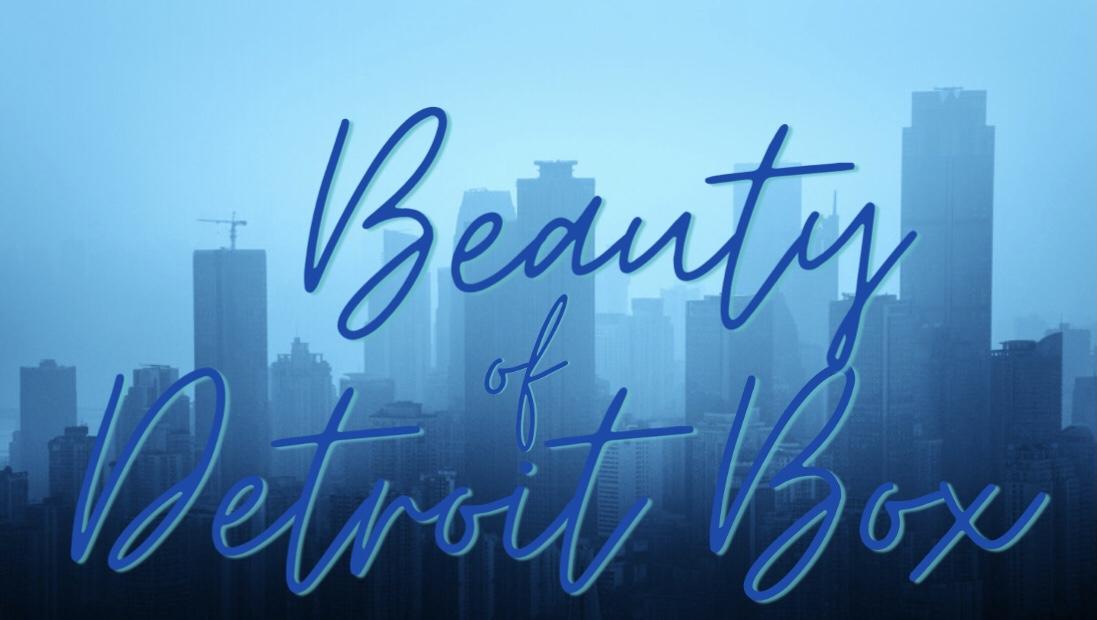 Find Your Perfect Self-Care Parcel with Beauty of Detroit Box!