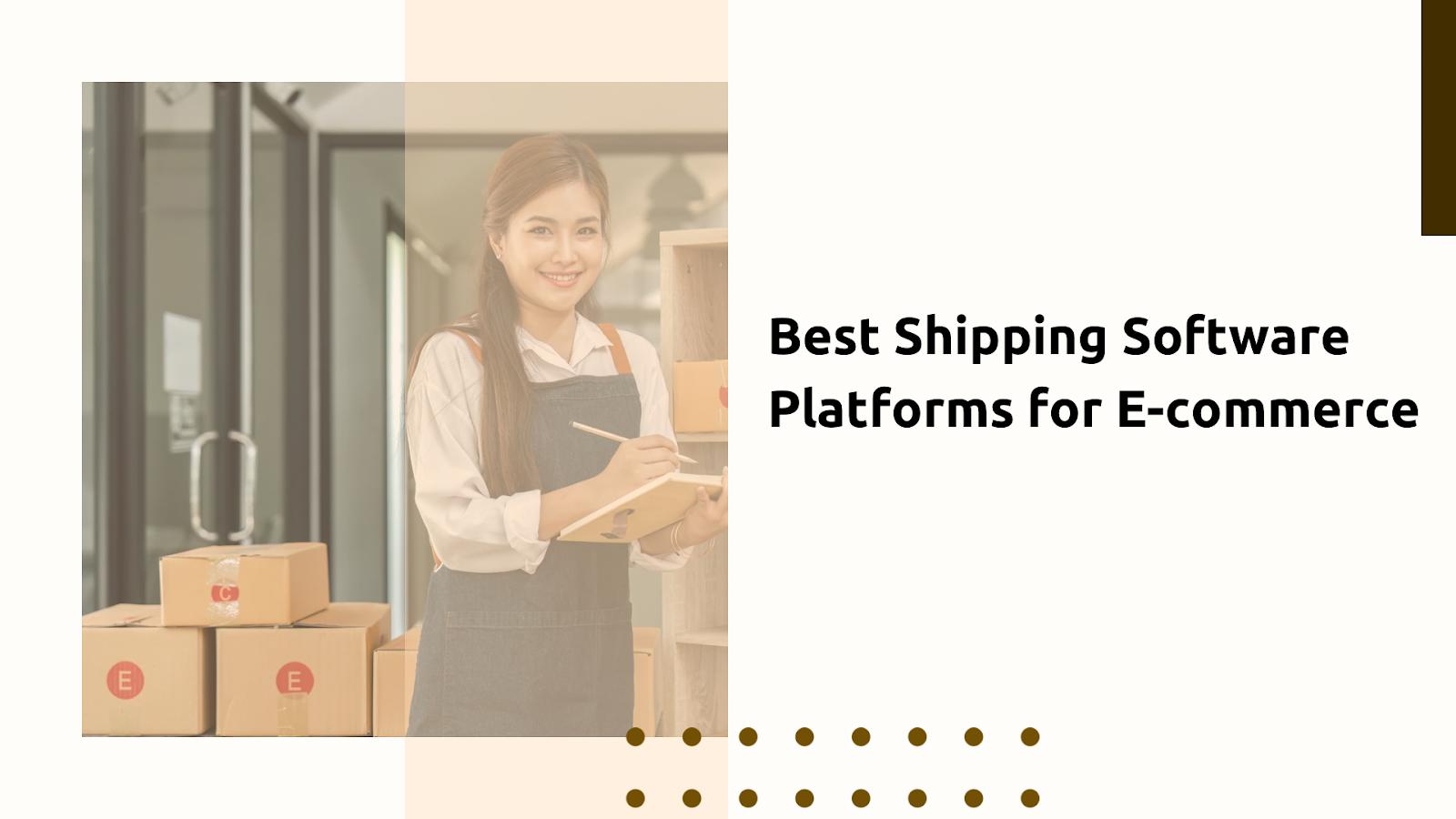 Find Your Perfect E-commerce Shipping Solution for 2024!