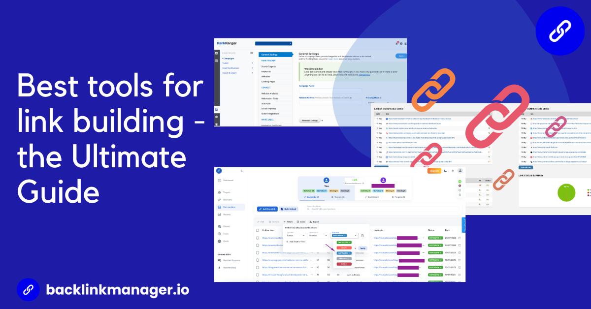 Find Your Ideal Link-Building Tool!