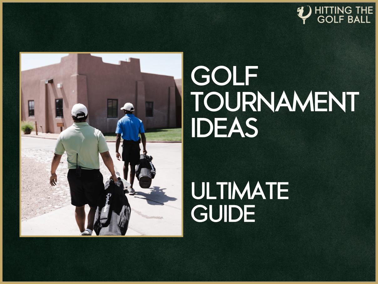 Plan Your Ultimate Golf Tournament