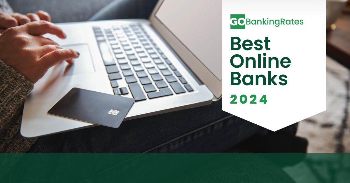 Which Online Bank Matches Your Needs?