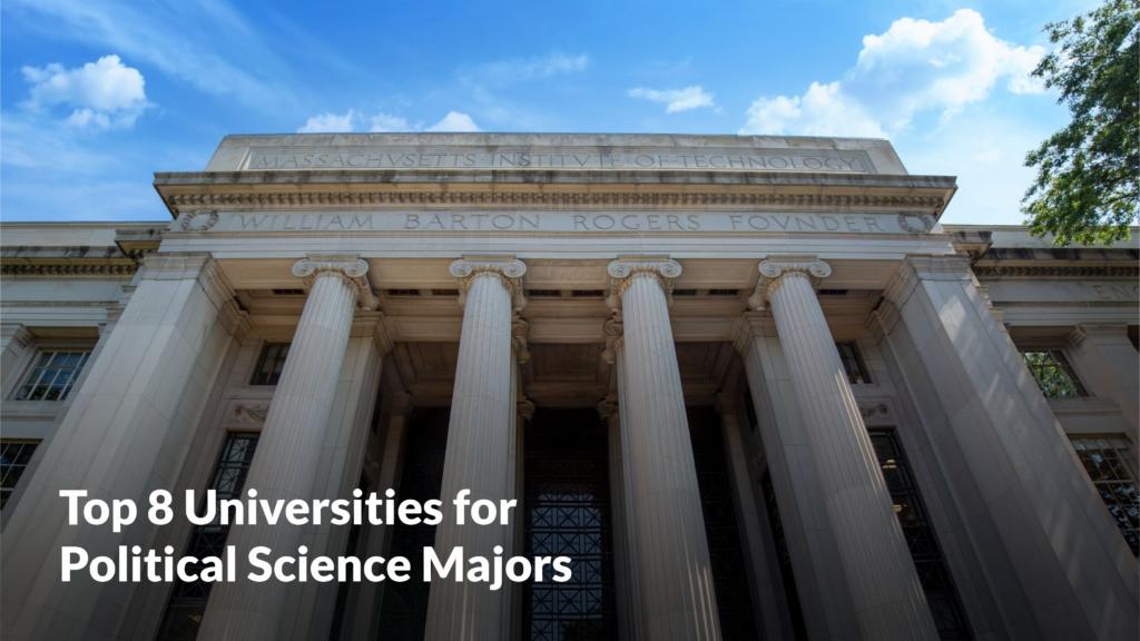 Which Top University Suits Your Political Science Ambitions?