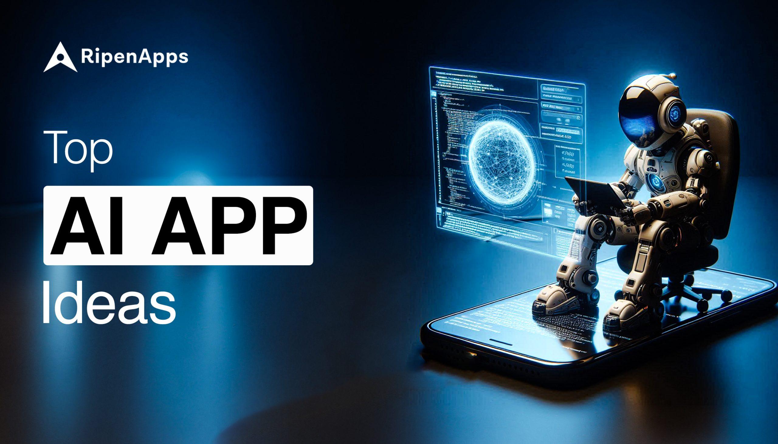 Discover Your Perfect AI App Idea for 2025!