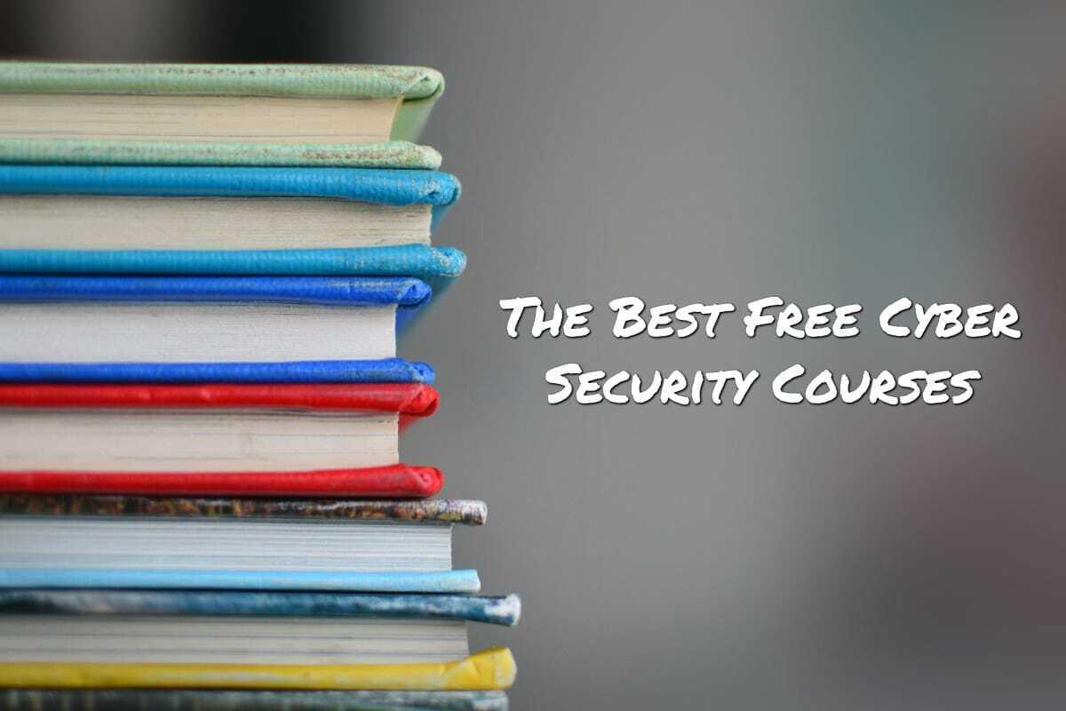 Find Your Perfect Free Cyber Security Course!