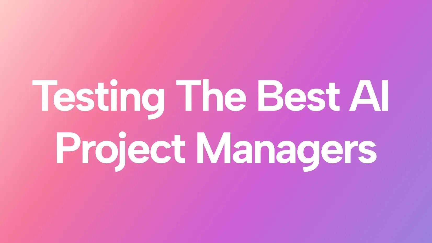 Find Your Perfect AI Project Management Tool!